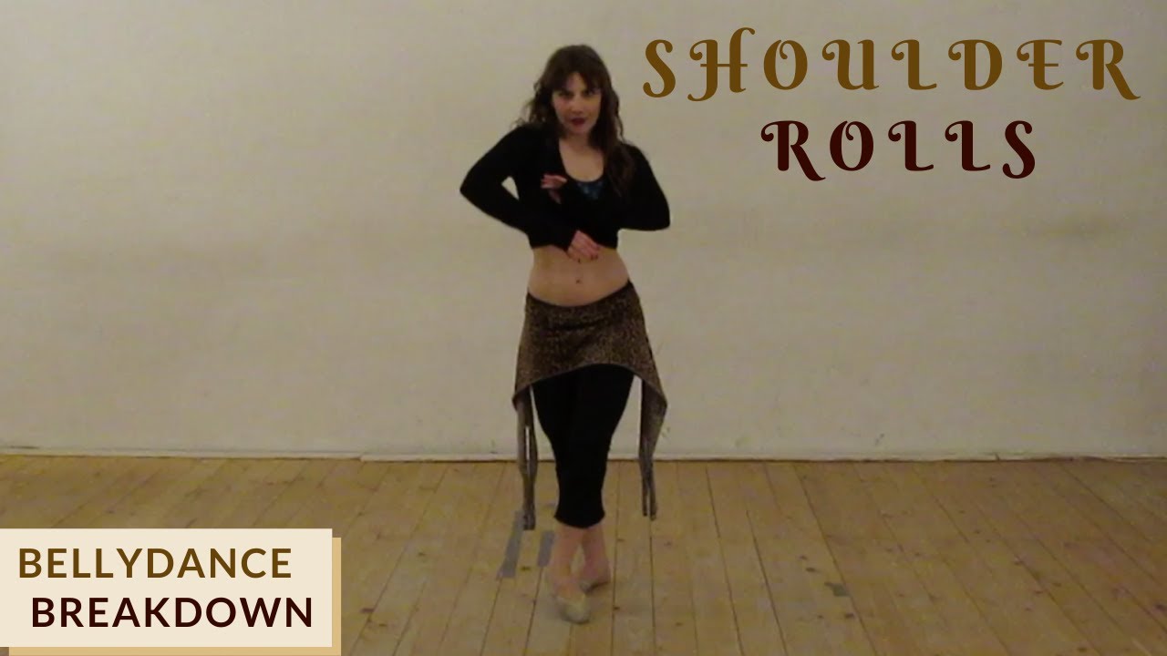 Bellydance breakdown: how to do shoulder rolls - YouTube