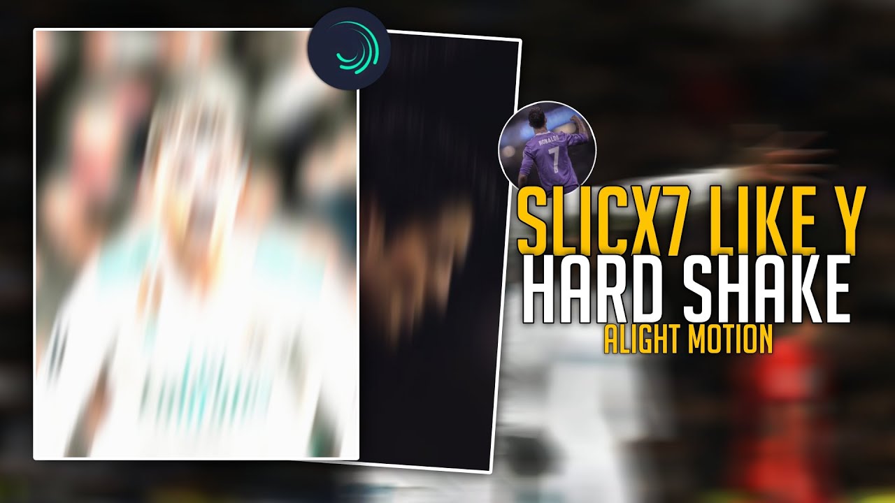 @slicx7 Inspired Y Hard Shake Effect on Alight Motion: Step-by-Step Tutorial for Pro-Level Edits ...