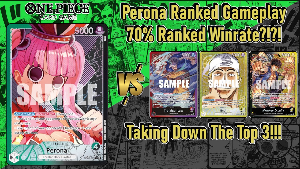 OP07 - Wano Perona Ranked Gameplay - 70% Win Rate Against The Best ...