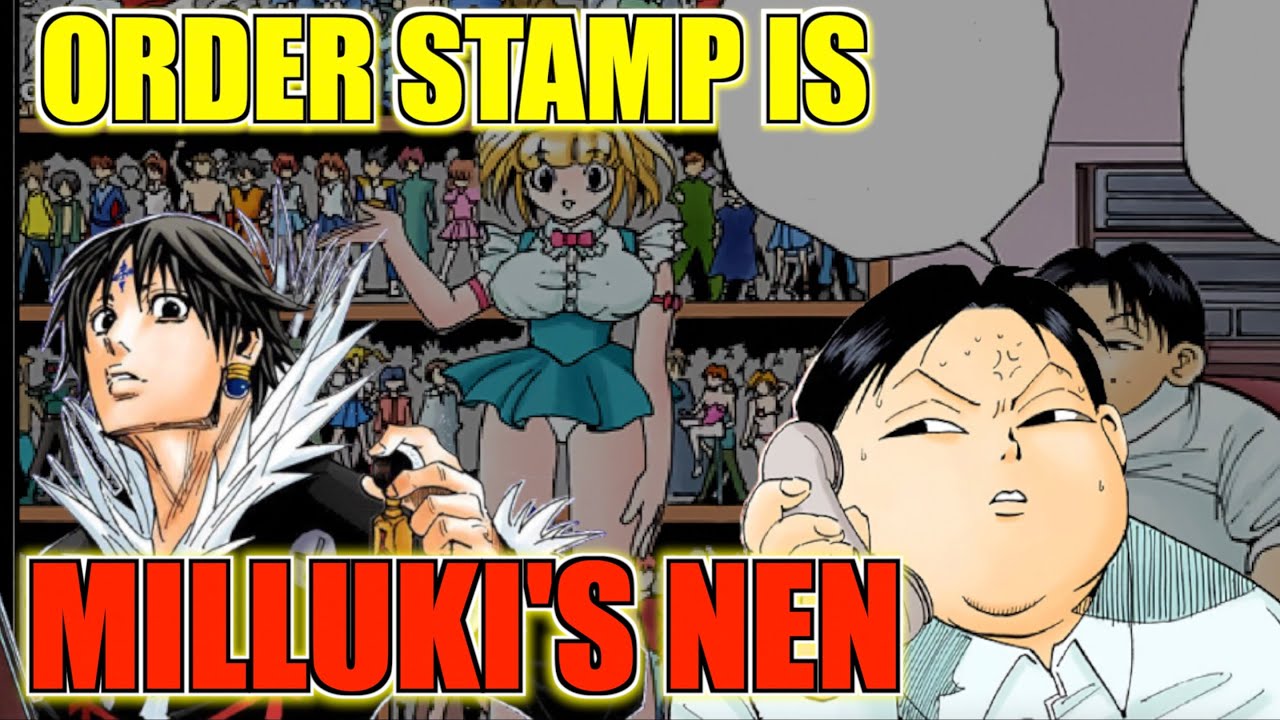 Order Stamp Used In Chrollo vs Hisoka Is Milluki's Nen | Hunter X ...