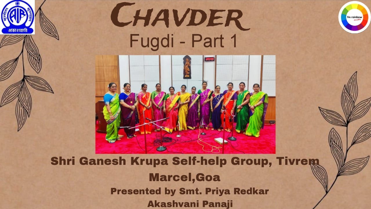 CHAVDER - FUGDI BY SHREE GANESH KRUPA SELF HELP GROUP, TIVREM MARCEL ...