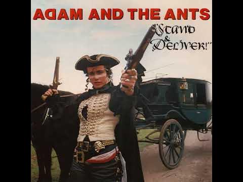 Adam & The Ants - Stand And Deliver - YouTube