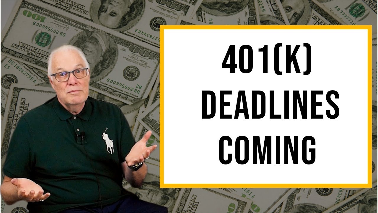 401(k) Deadlines Coming Up - Don't Miss! (Fall 2024) - YouTube