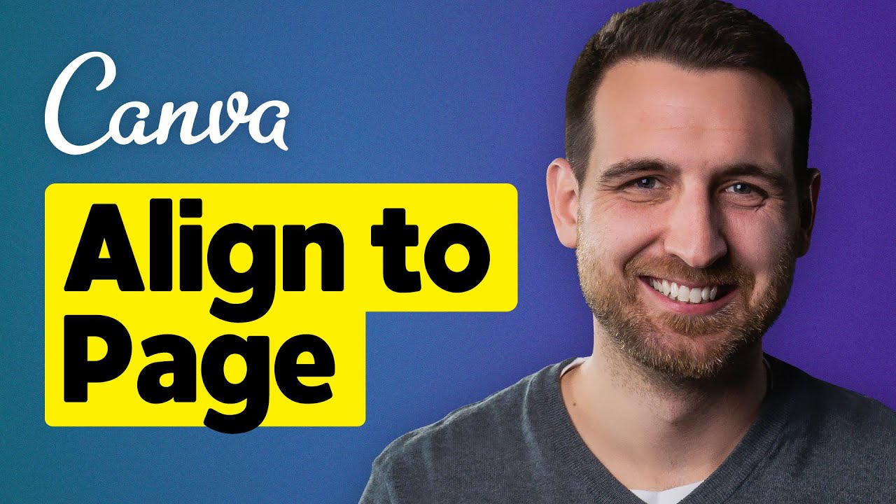 How To Align To Page In Canva YouTube how-to-align-to-page-in-canva-youtube