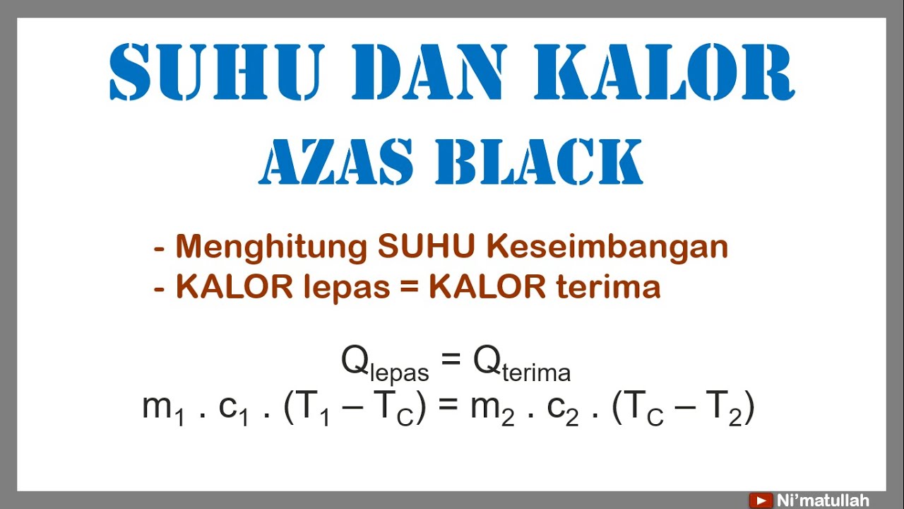 Pembahasan Soal Suhu dan Kalor | Azas Black - part 2 (Fisika Kelas 11 ...