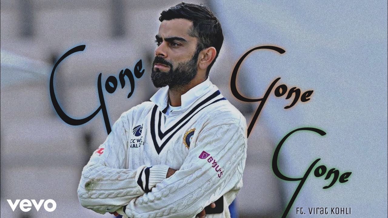 Gone, Gone, Gone | First Test Century Tribute | R12Editz - YouTube