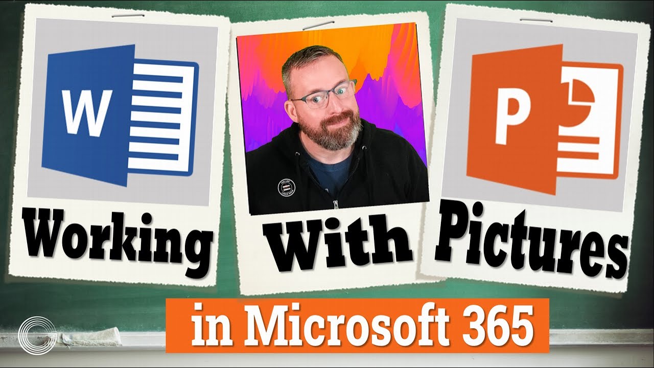 Working with Pictures in Microsoft 365 - YouTube