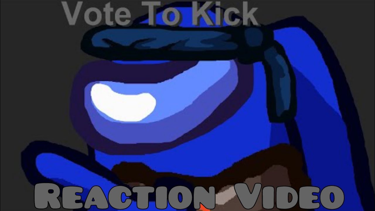 Among Us Part 2/2 Vote To Kick [By @Dolvondo] [Reaction Video] - YouTube