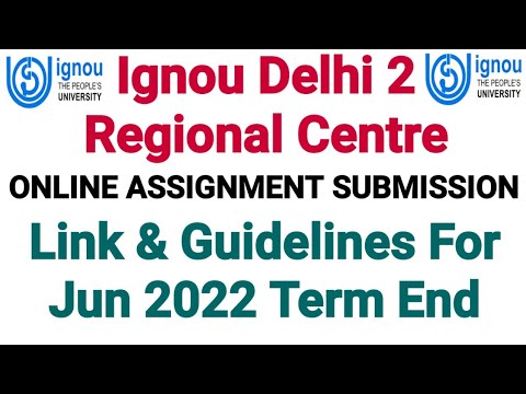 Ignou Delhi 2 Regional Centre Online Assignment Submission Link ...