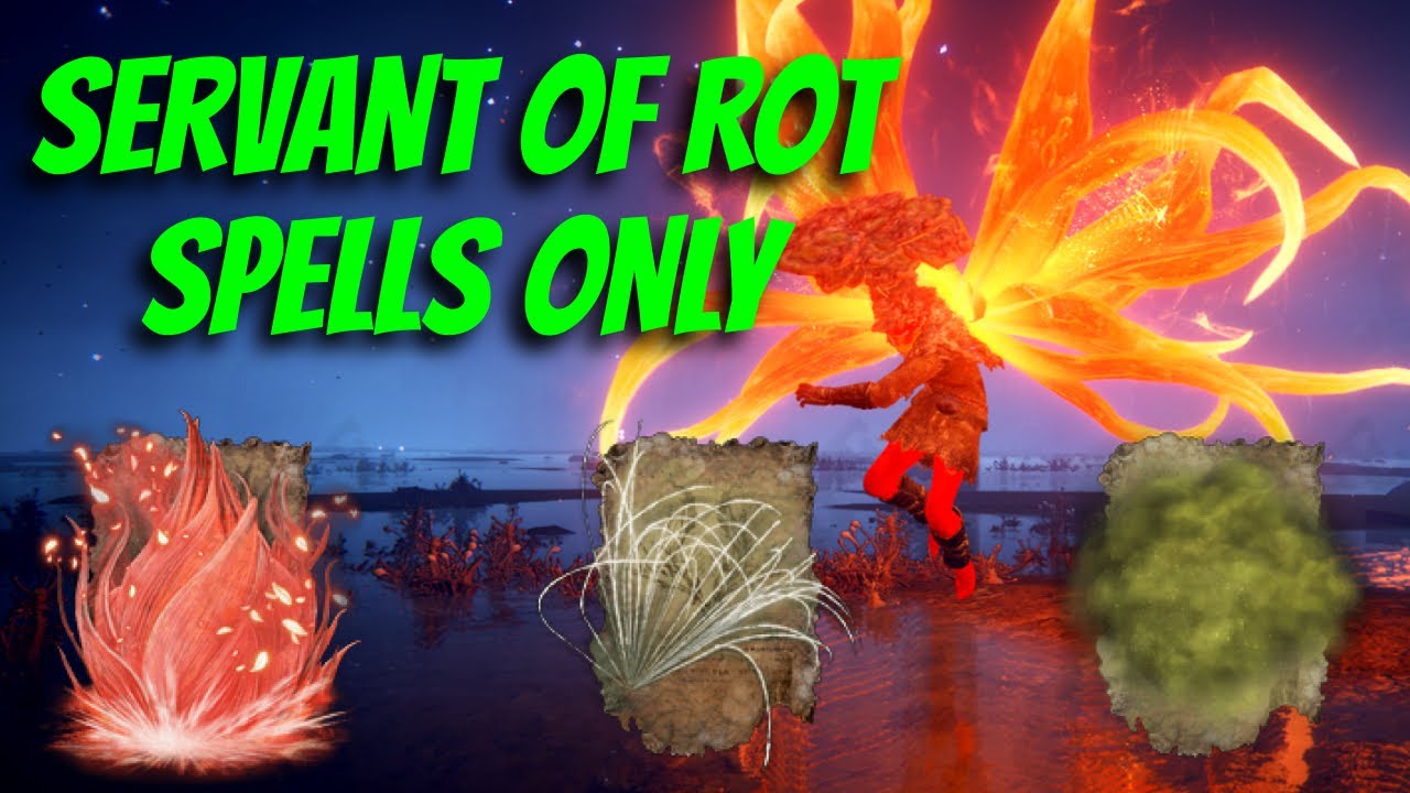 Can I Beat Elden Ring Only Using Servant Of Rot Incantations? - YouTube