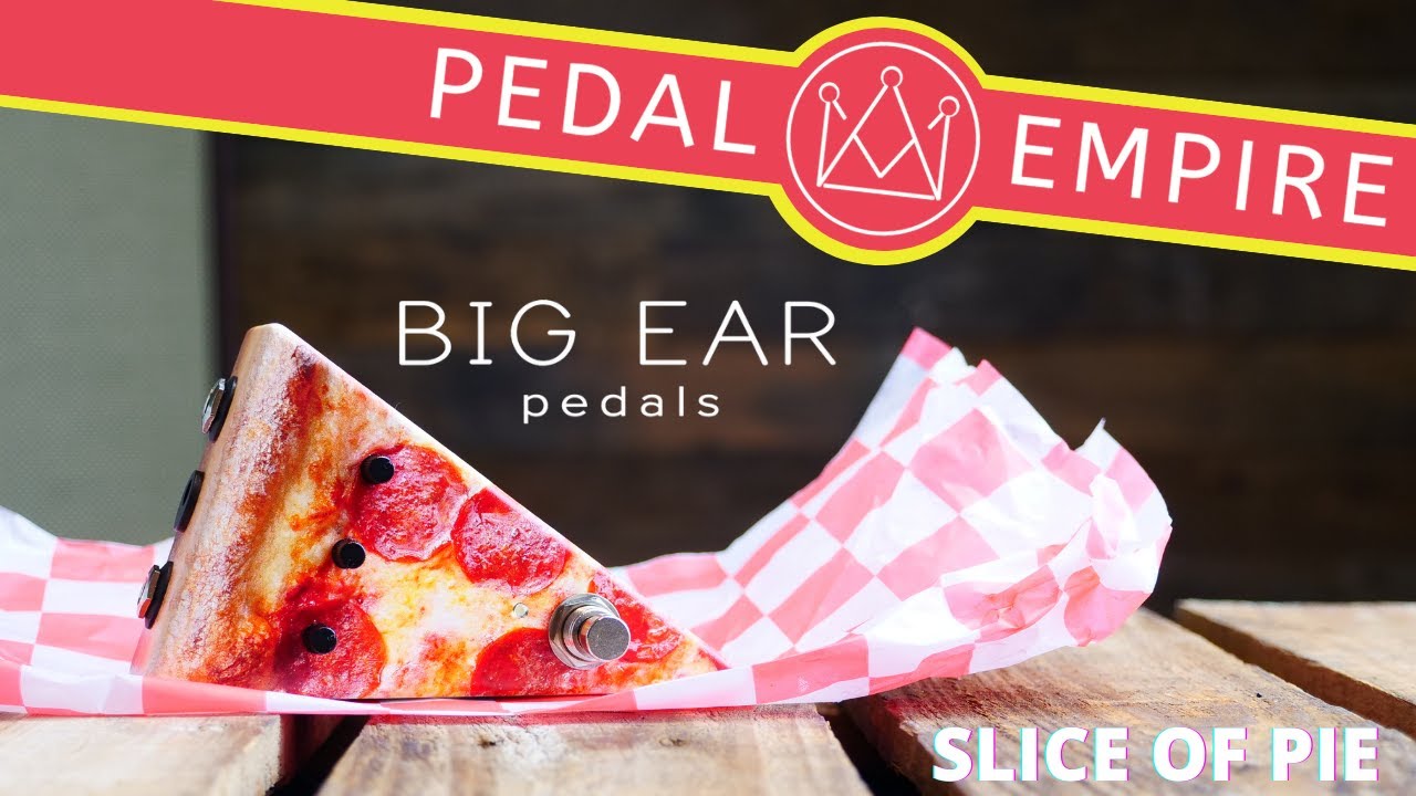 Big Ear Pedals & The Tone Mob Slice of Pie Fuzz - Pedal Empire - YouTube