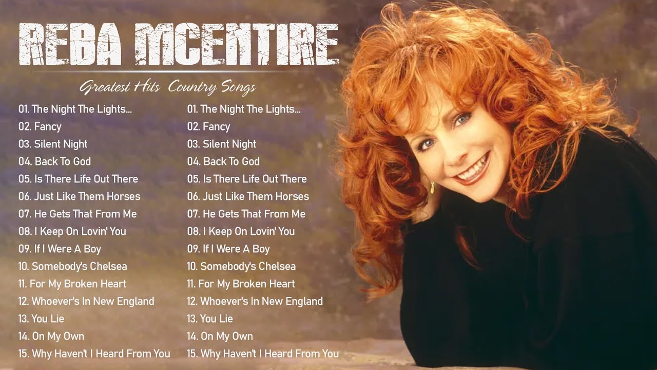 RebaMcEntire Greatest Hits - Top 20 Best Songs OfReba McEntire - Reba ...