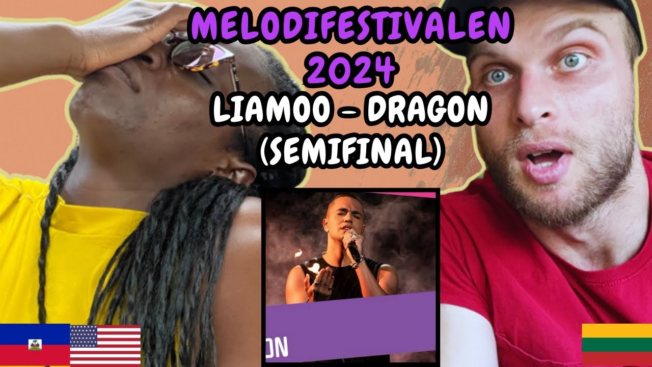 REACTION TO LIAMOO - Dragon (Sweden 🇸🇪 Melodifestivalen 2024) | FIRST ...