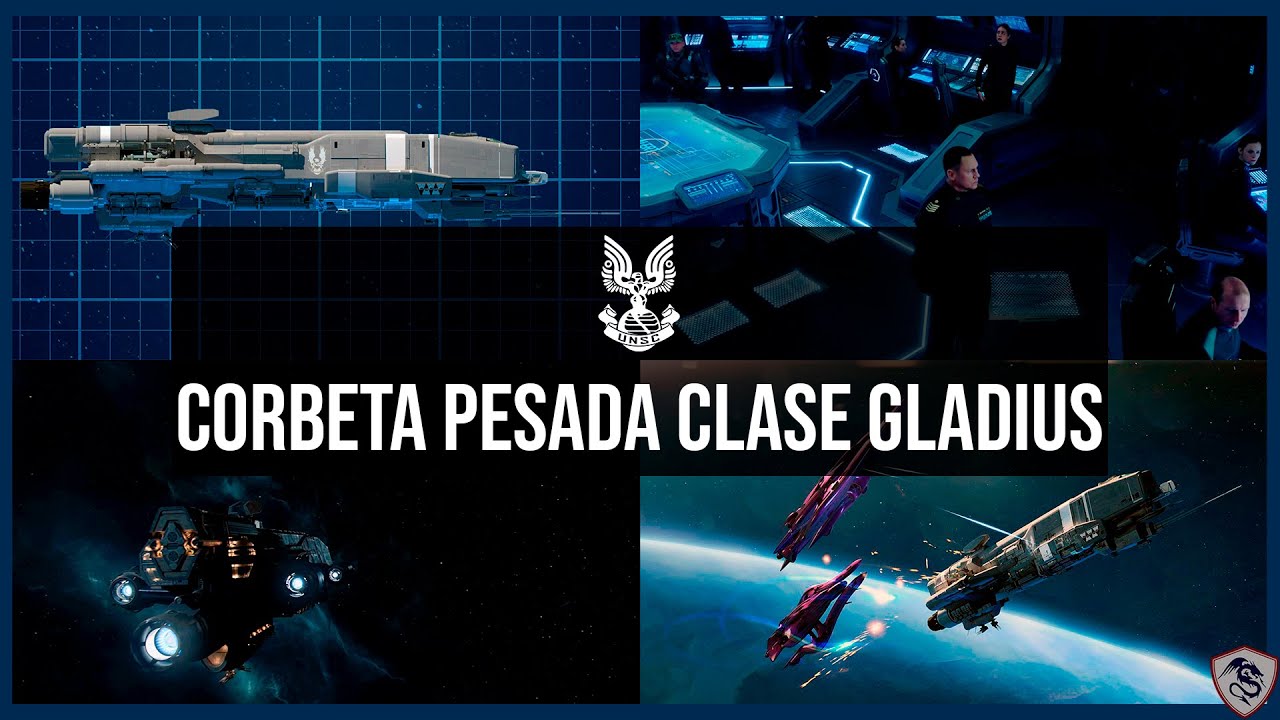 UNSC Corbeta Pesada Clase Gladius Análisis I Naves del Universo de Halo ...