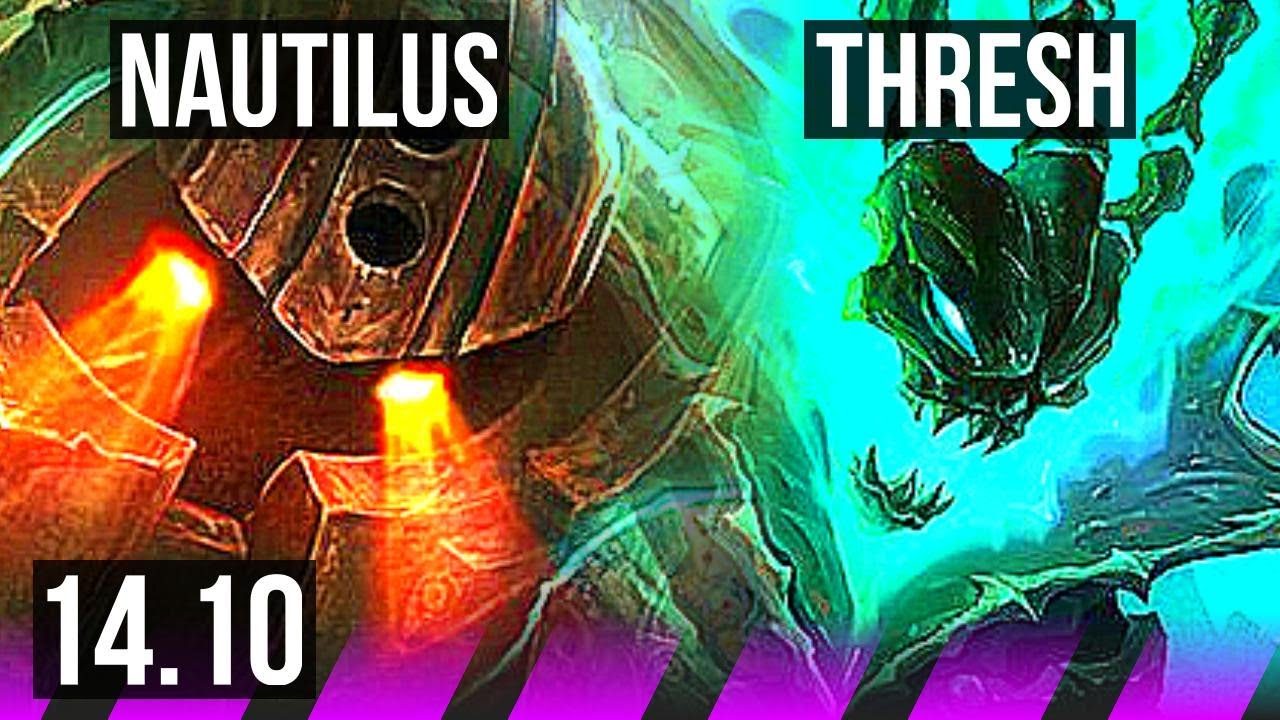 Nautilus And Samira Vs Thresh And Aphelios Sup 2 1 20 Kr Master 14