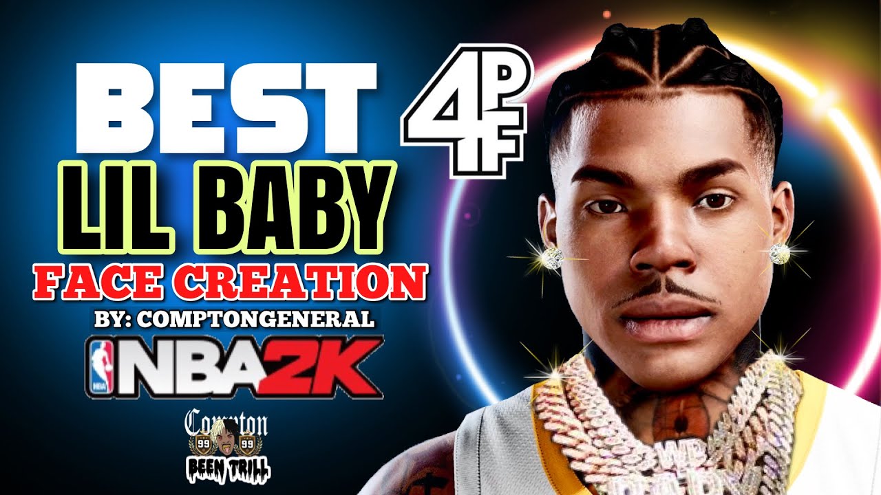 *NEXT GEN* BEST LIL BABY FACE CREATION ON NBA 2K21! MOST ACCURATE LIL ...
