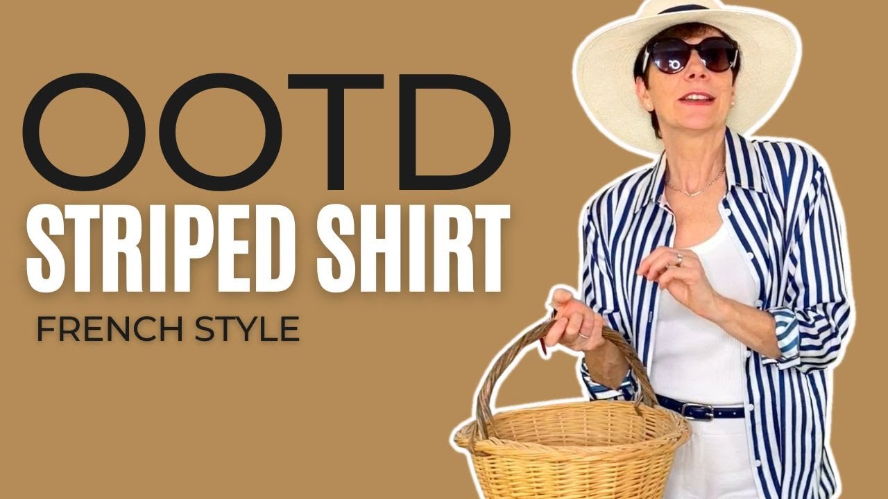 OOTD: The Striped Shirt French Woman's Style - YouTube
