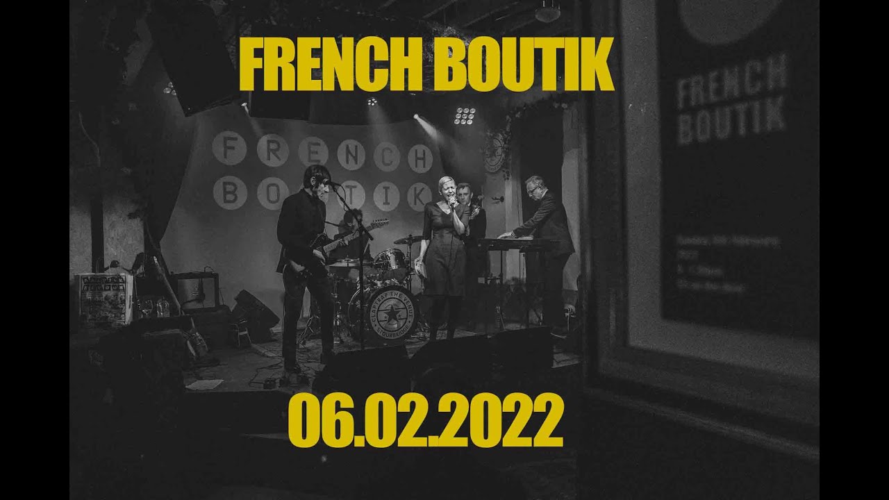 French Boutik // Live at Claptrap - YouTube