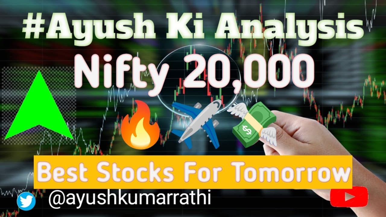 Nifty 20,000 🚀💰 | Best Stocks For Tomorrow | Nifty Analysis 12-09-23 ...