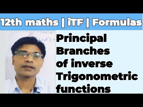 ITF of Principal branches of value | Class 12th maths | - YouTube