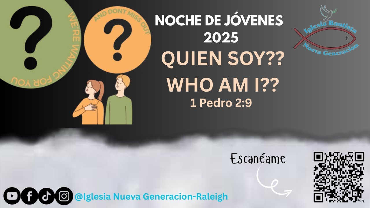 NOCHE DE JÓVENES 2025 | QUIEN SOY?? WHO AM I?? | 1 Pedro 2:9 - YouTube