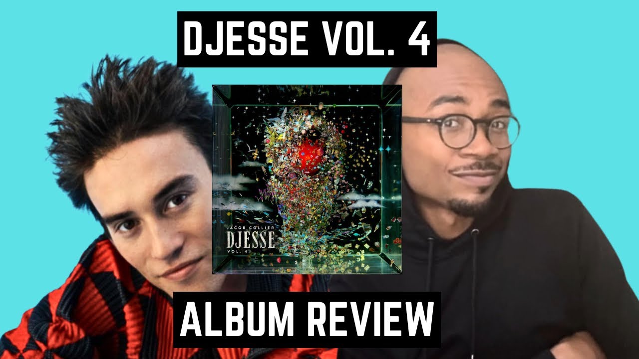 DJESSE VOL 4 ALBUM REVIEW | AOTY GRAMMY WIN GOES TO….. - YouTube