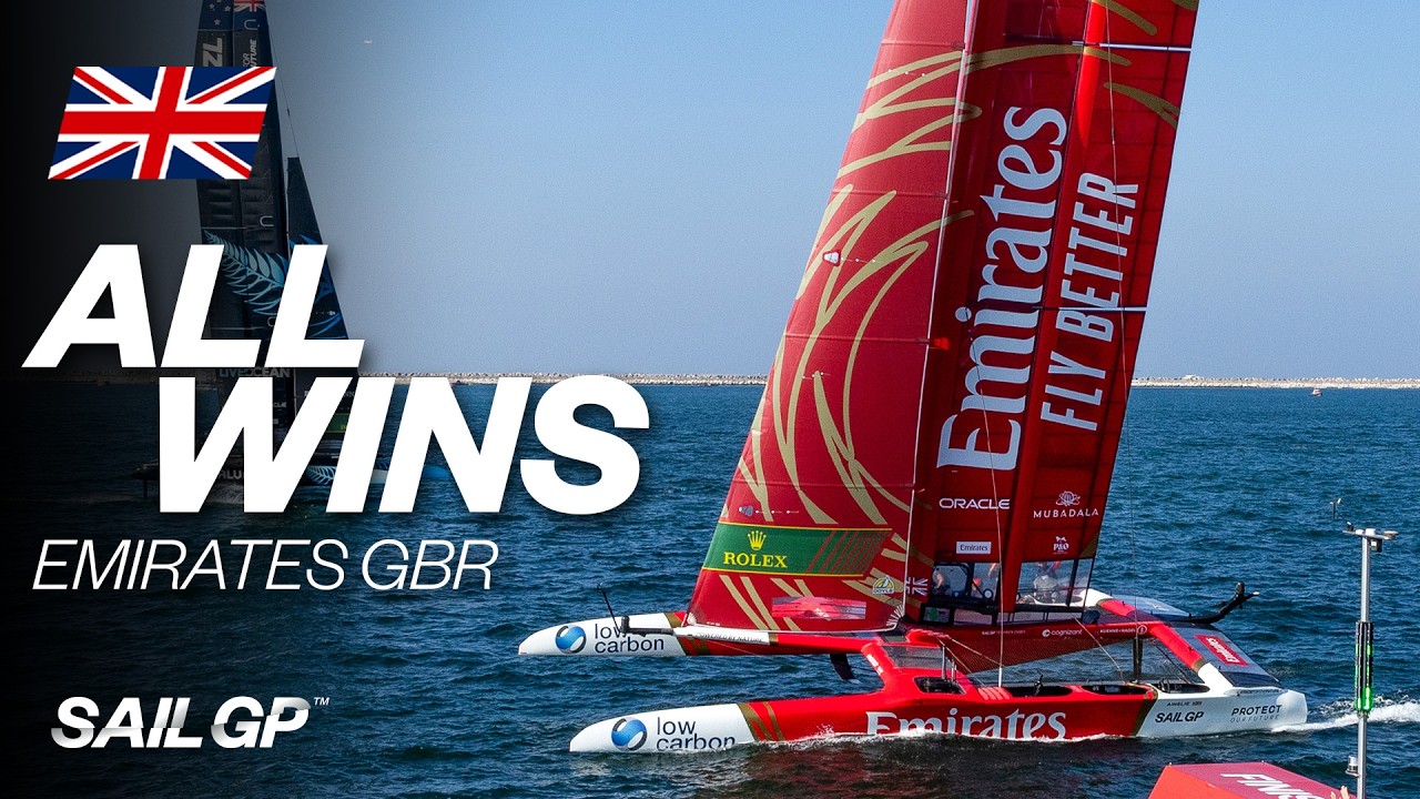 Emirates GBR - ALL SEASON 4 FINAL RACE WINS 🇬🇧| SailGP - YouTube