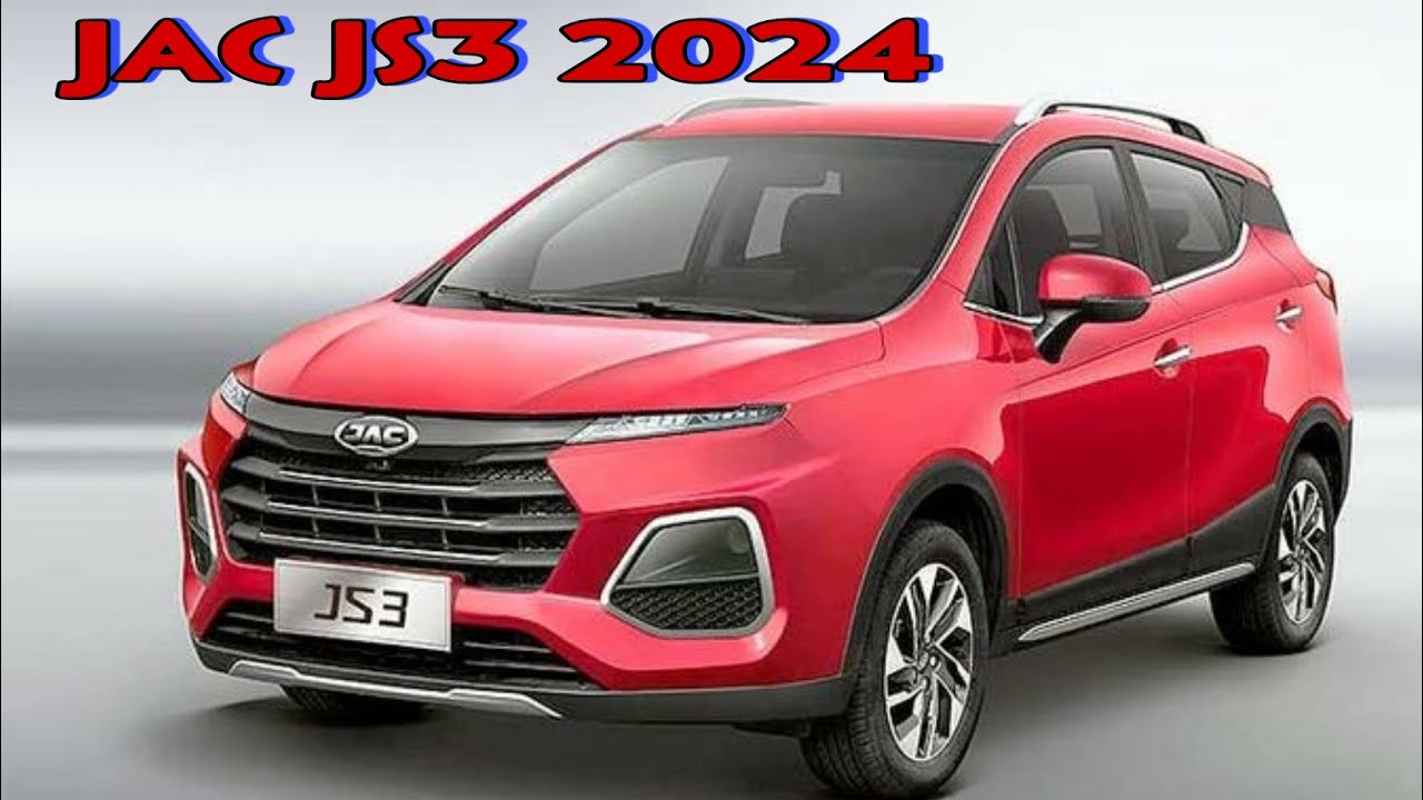 JAC JS3 2024 | إعتمادية و إقتصادية و عوامل أمان قوية - YouTube