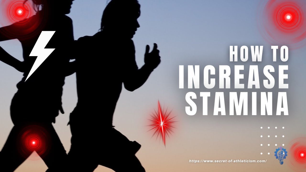 How to Increase Stamina - YouTube