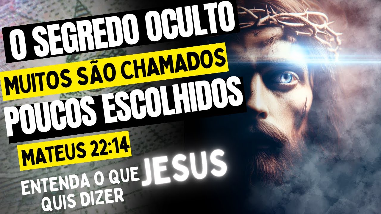 Entenda o Mistério por Trás de Mateus 22:14 | Estudo Bíblico - YouTube