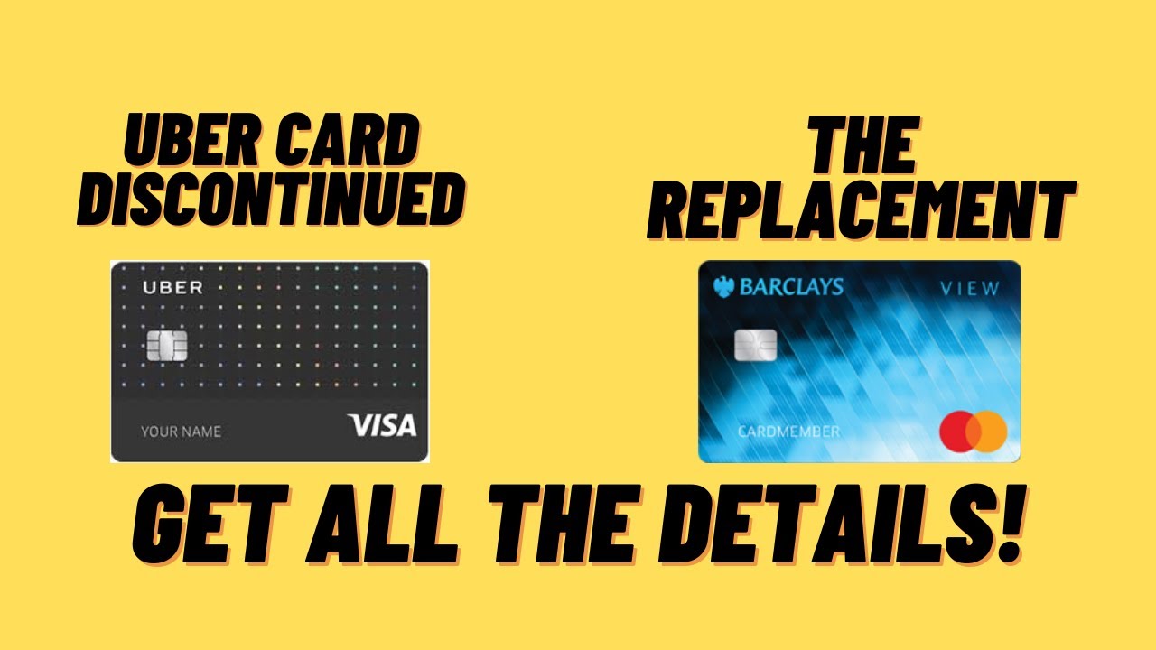 Uber Card Discontinued Replaced By Barclays View Card YouTube Uber Card Discontinued Replaced By Barclays View Card YouTube