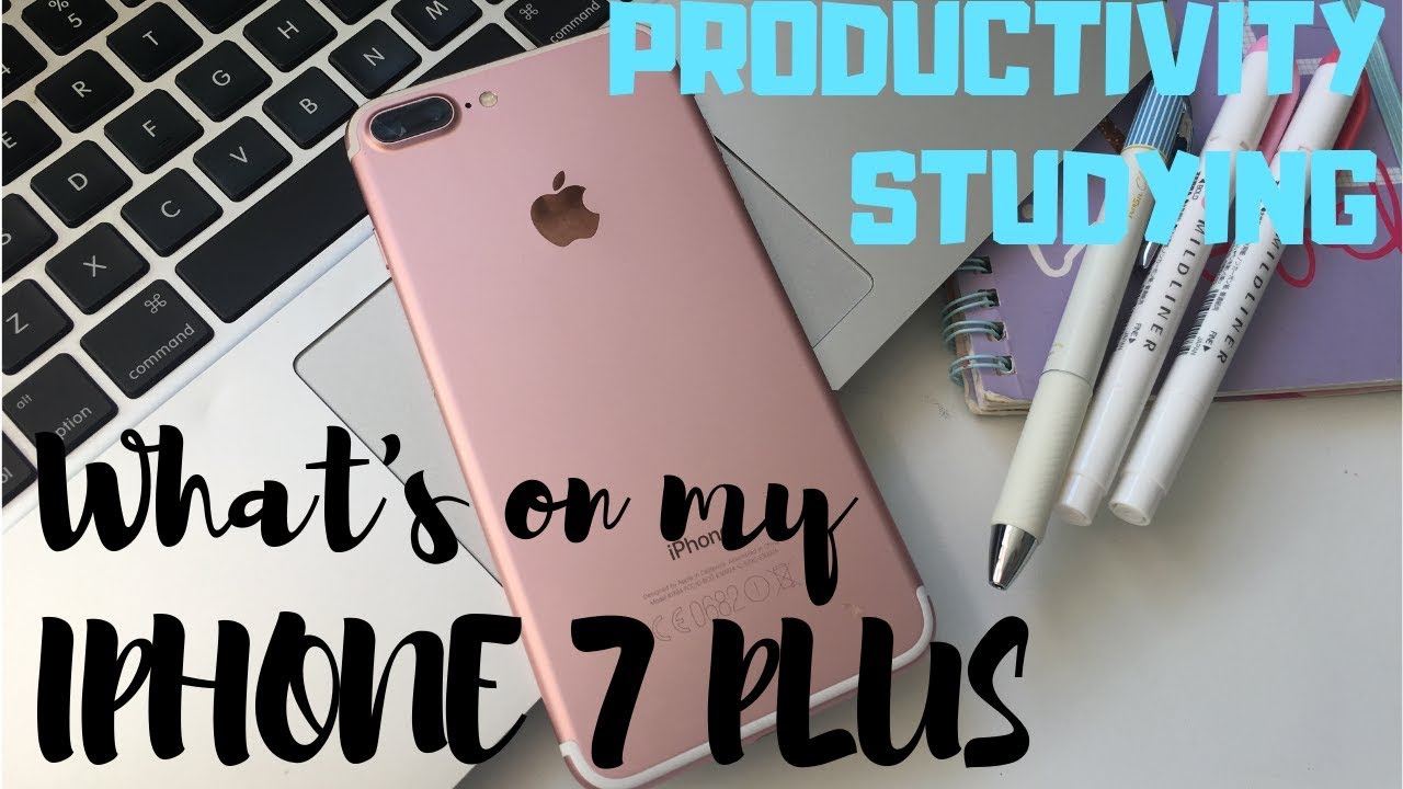 What's on my IPHONE 7 PLUS 2019 | Apps for PRODUCTIVITY and STUDYING ...