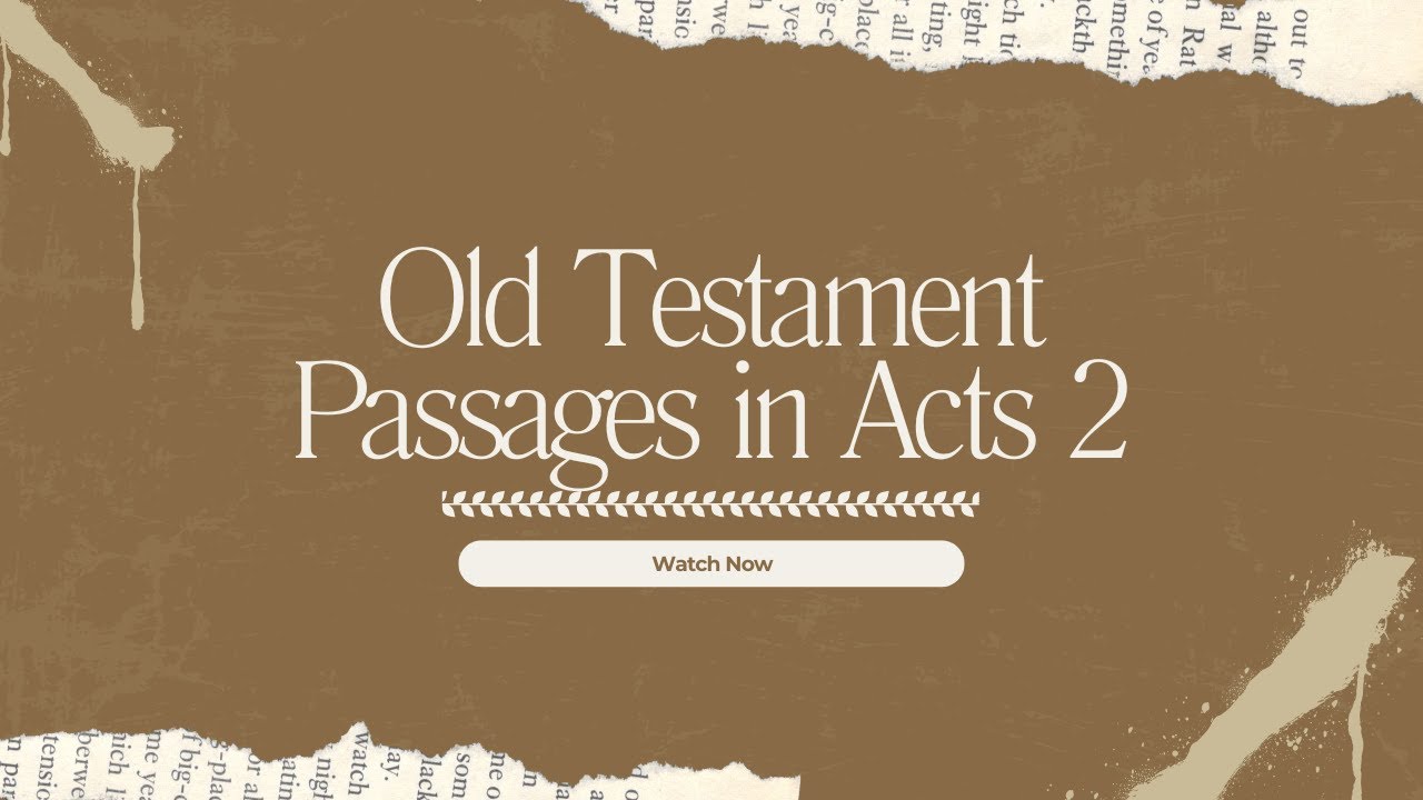 Old Testament passages in Acts 2 | Historical Context - YouTube