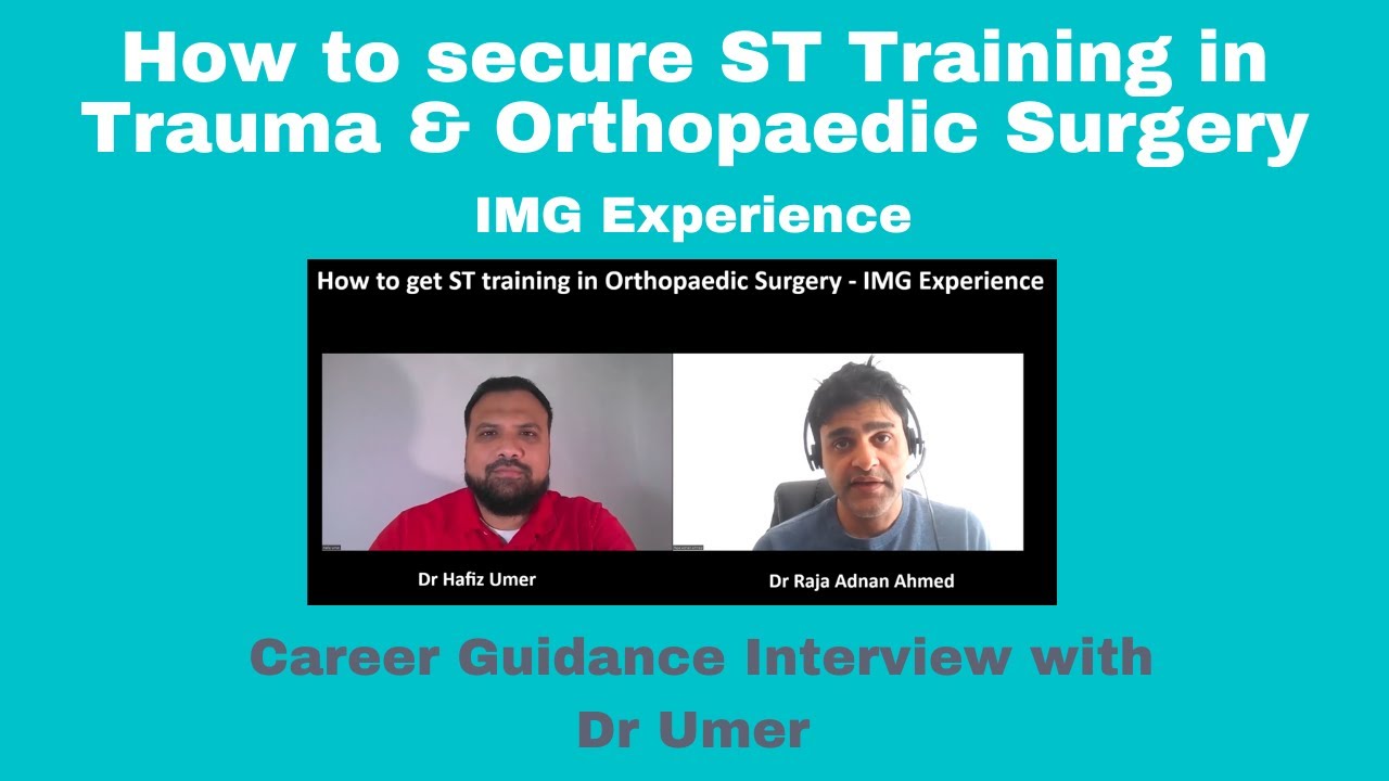 How to get ST training in Trauma & Orthopaedic Surgery - YouTube