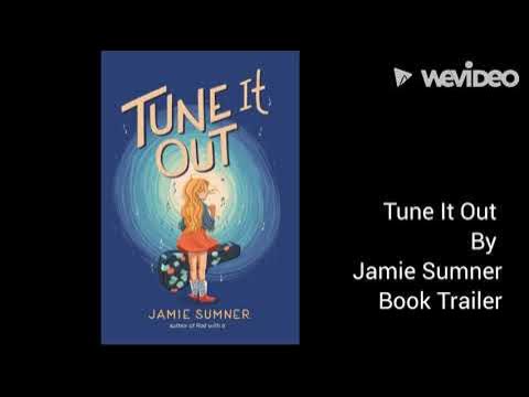 Tune It Out by Jamie Sumner Book Trailer - YouTube