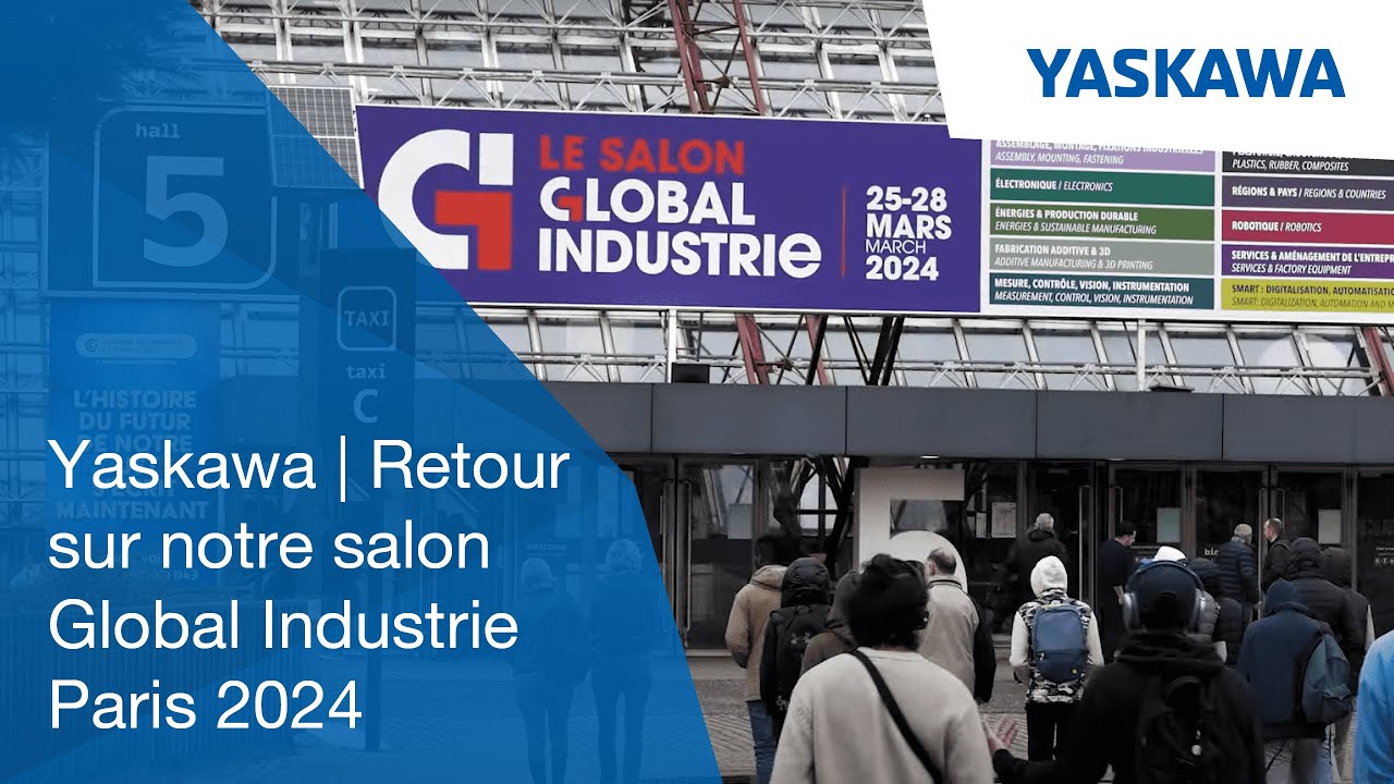 Yaskawa au salon Global Industrie Paris 2024 - YouTube