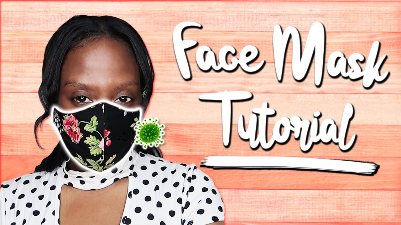 (DIY) How To Make A Face Mask - Tutorial - YouTube