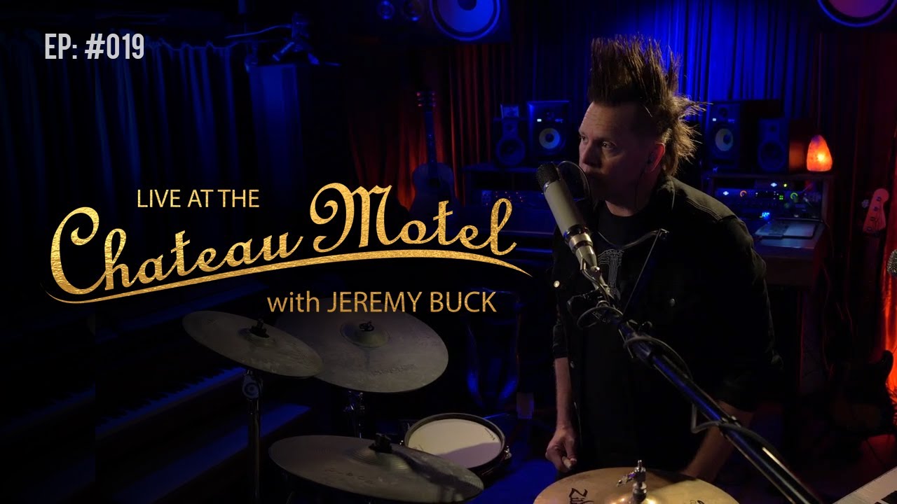 EP:019 Live at The Chateau Motel with Jeremy Buck - YouTube