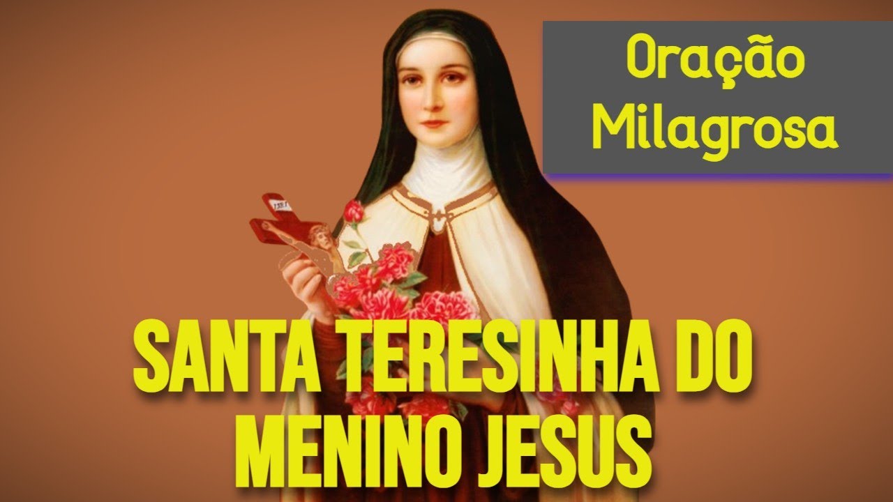 Receba Graças 🙏😇 com a ORAÇÃO MILAGROSA DE SANTA TERESINHA DO MENINO ...
