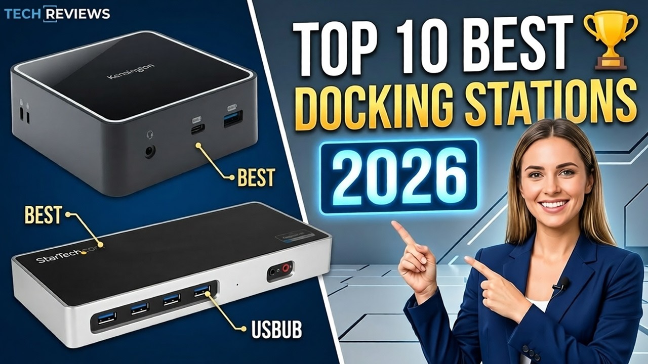 Best Docking Station 2026 | Top 10 Best Docking Stations – Turn Your ...
