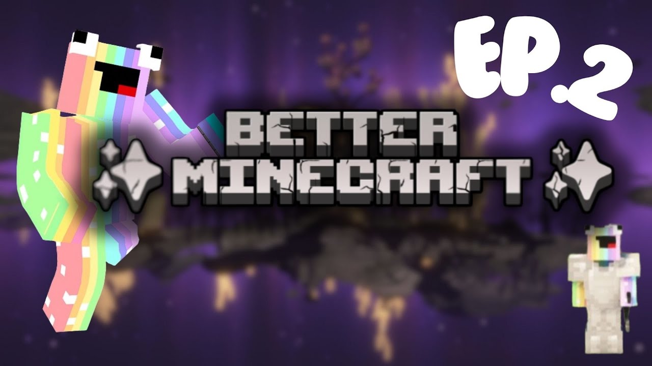 (BETTER MINECRAFT EP.2) Opening the Everdawn dimension - YouTube