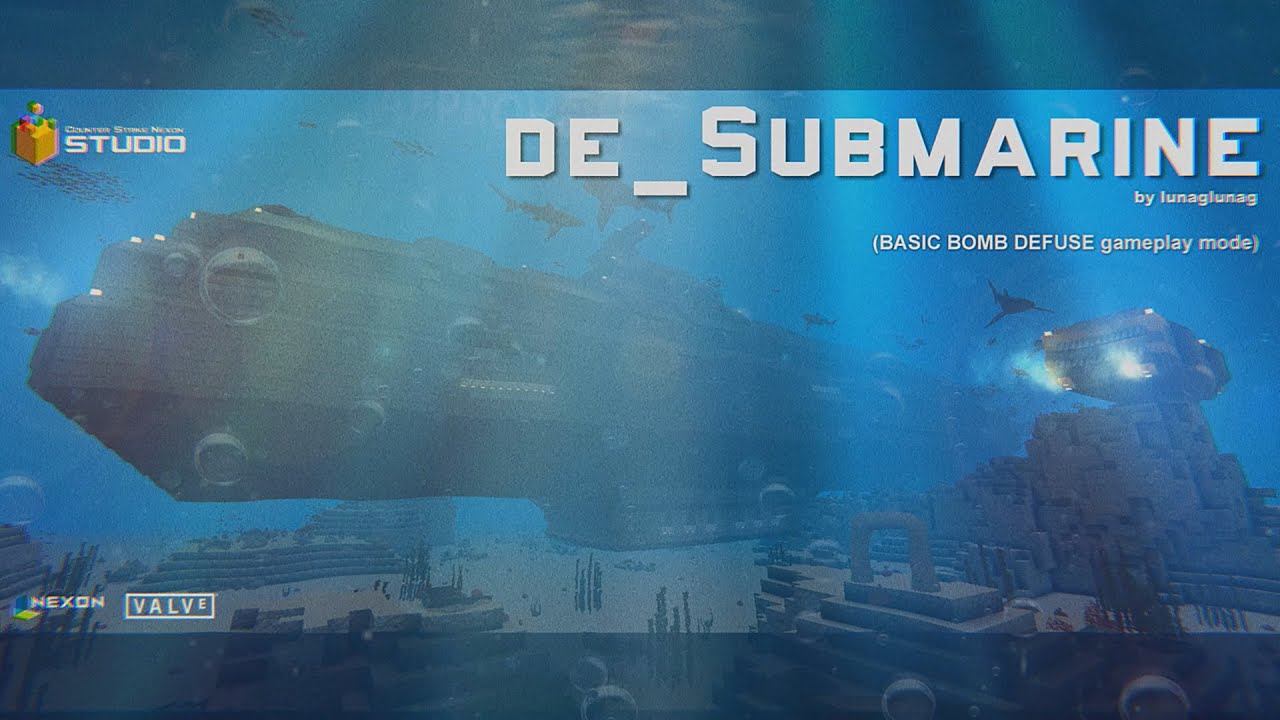 de_Submarine #underwater (custom Counter-Strike Nexon Studio basic bomb defuse map) - YouTube