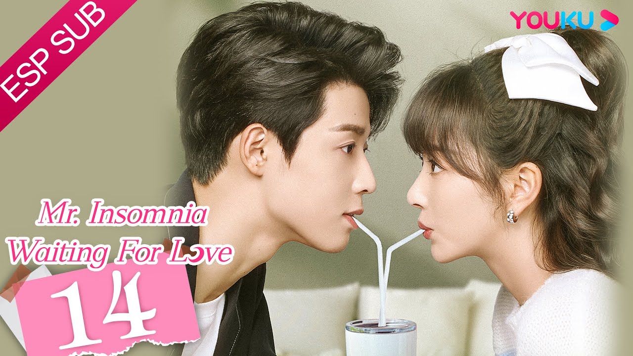 ESPSUB [Sr. Insomnio esperando el amor] EP14 | Romance / Moderno | Kong Xueer / Wu Yuheng ...