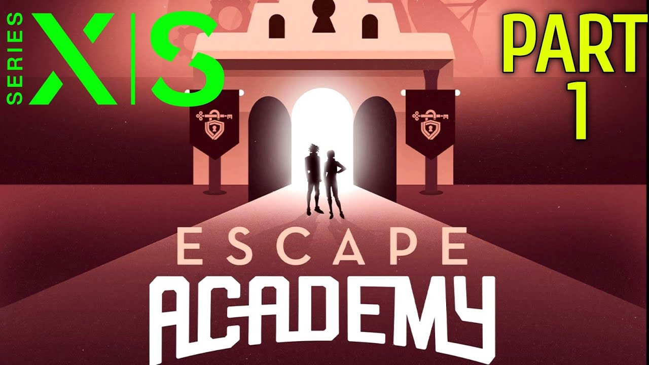 Escape The Room - ESCAPE ACADEMY Xbox Series S Gameplay Walkthrough ...