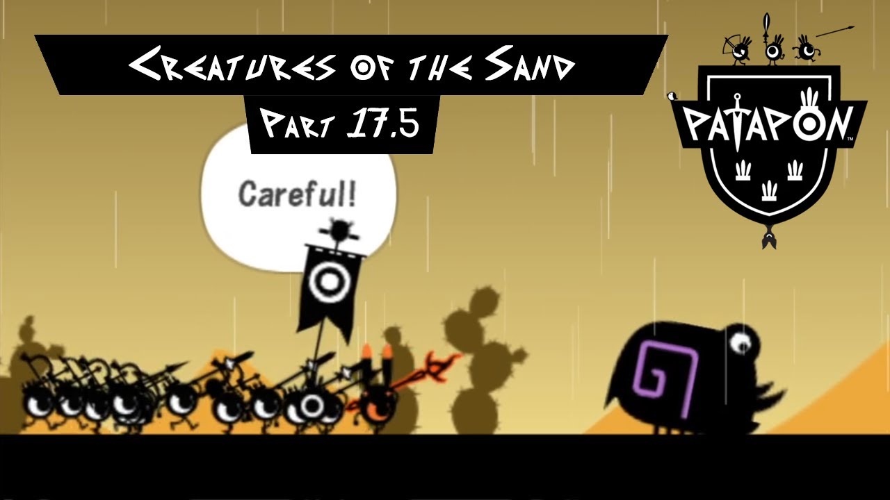 Patapon 」Part 17.5 - Creatures of the Sand - YouTube