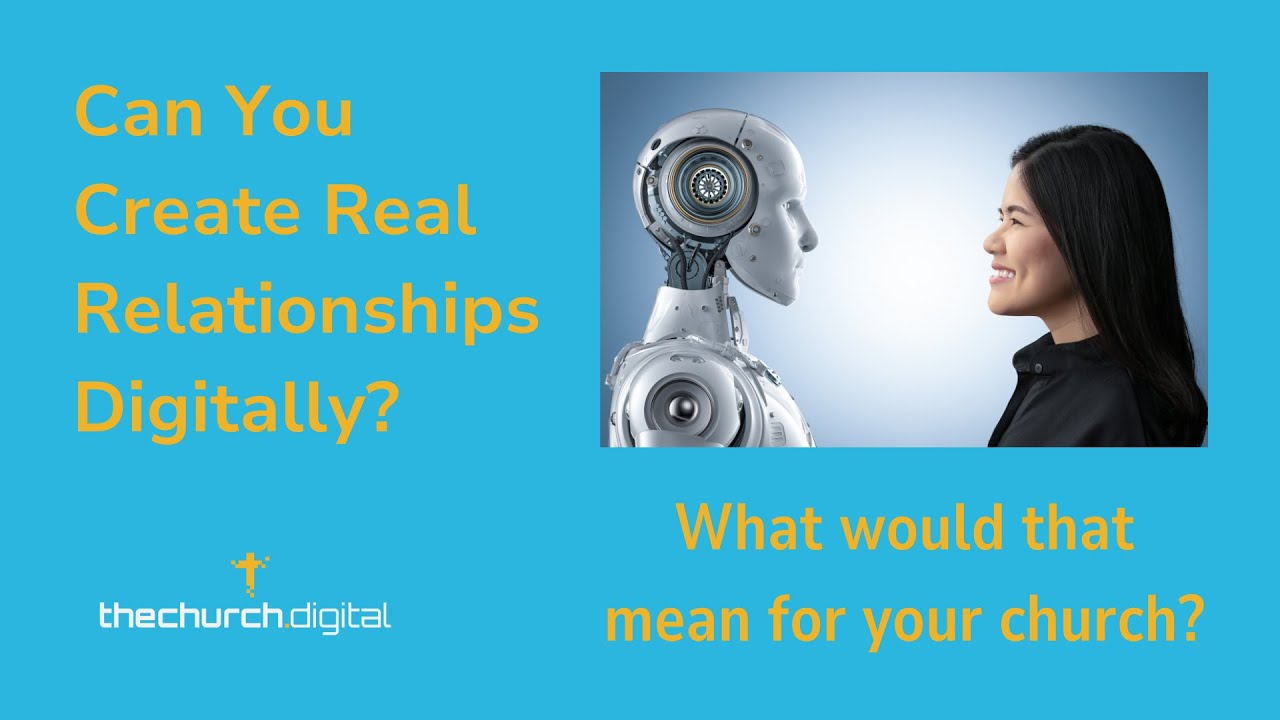 Can Digital Create Real Relationships? - YouTube