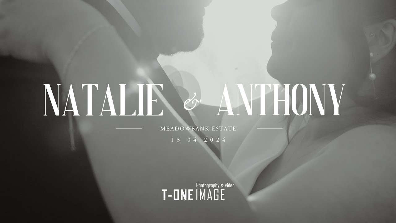 T-One Image Wedding | Natalie & Anthony's Wedding Film | Meadowbank ...