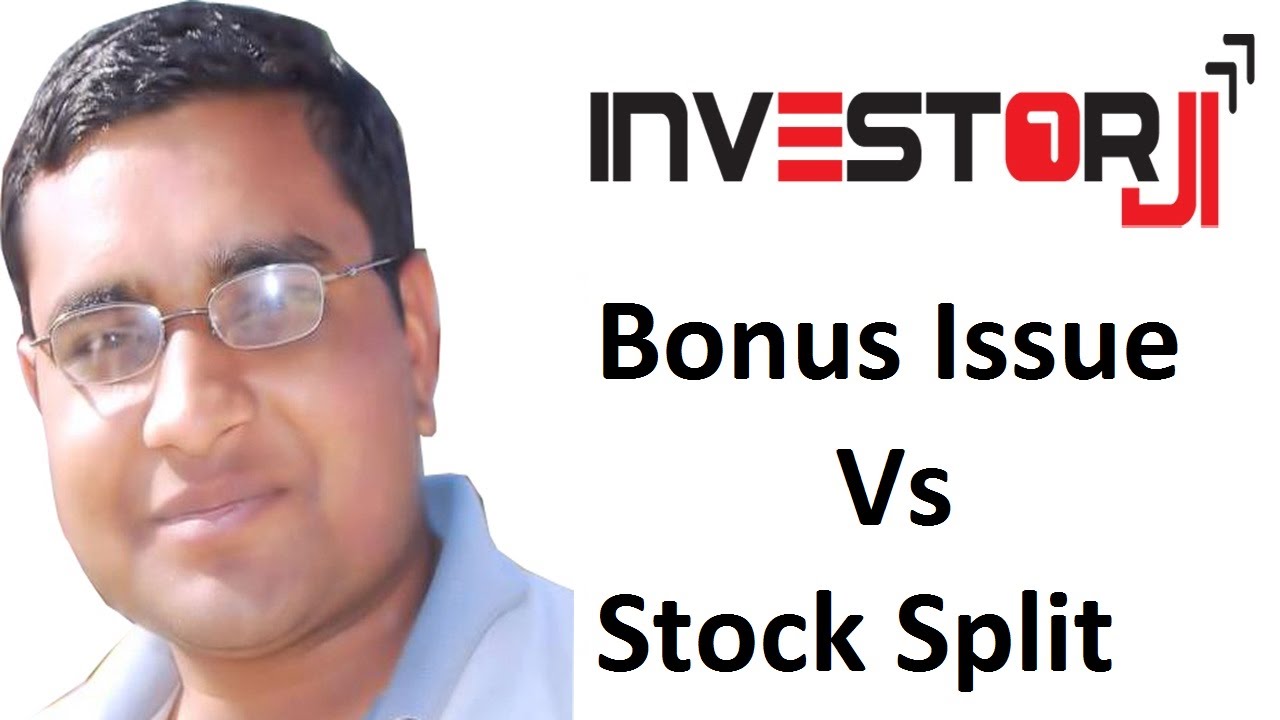 Bonus Share Vs Stock Split Difference - YouTube