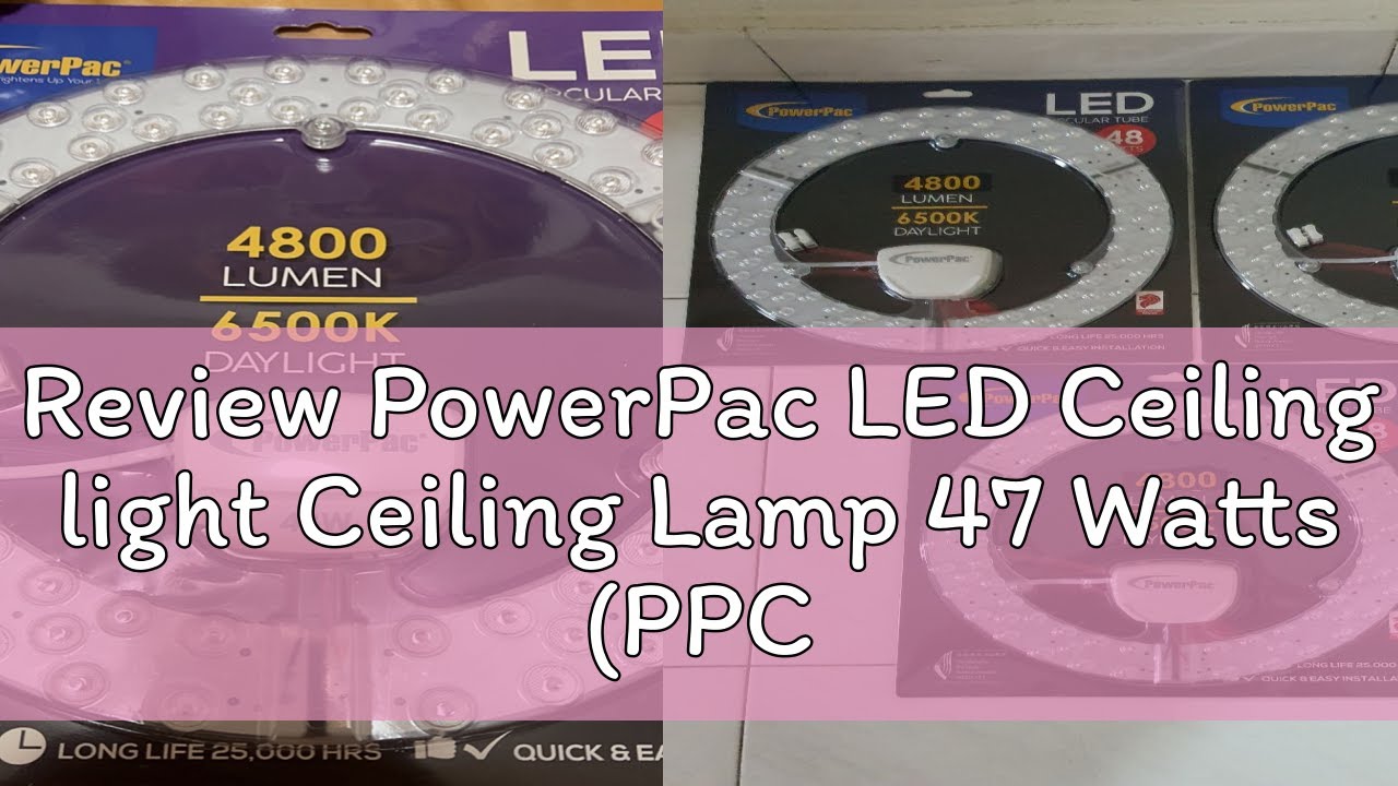 Review PowerPac LED Ceiling light Ceiling Lamp 47 Watts (PPC470) - YouTube