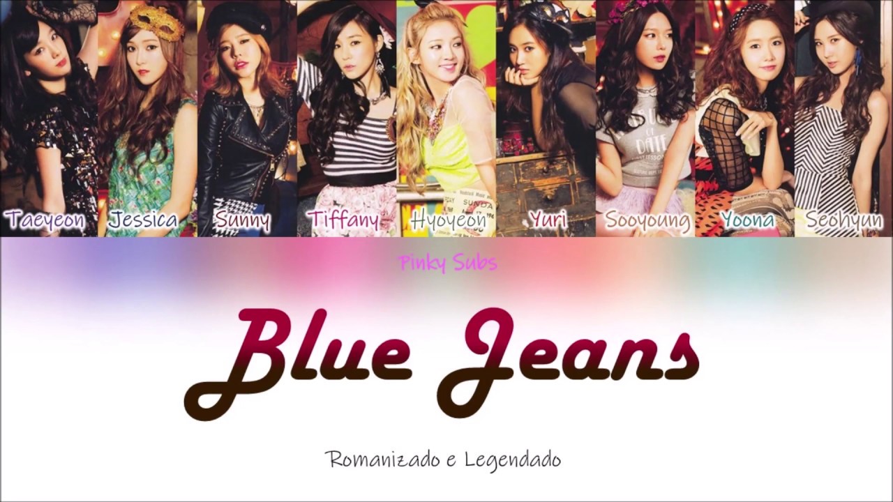 Girls' Generation - Blue Jeans (Rom/Legendado) - YouTube
